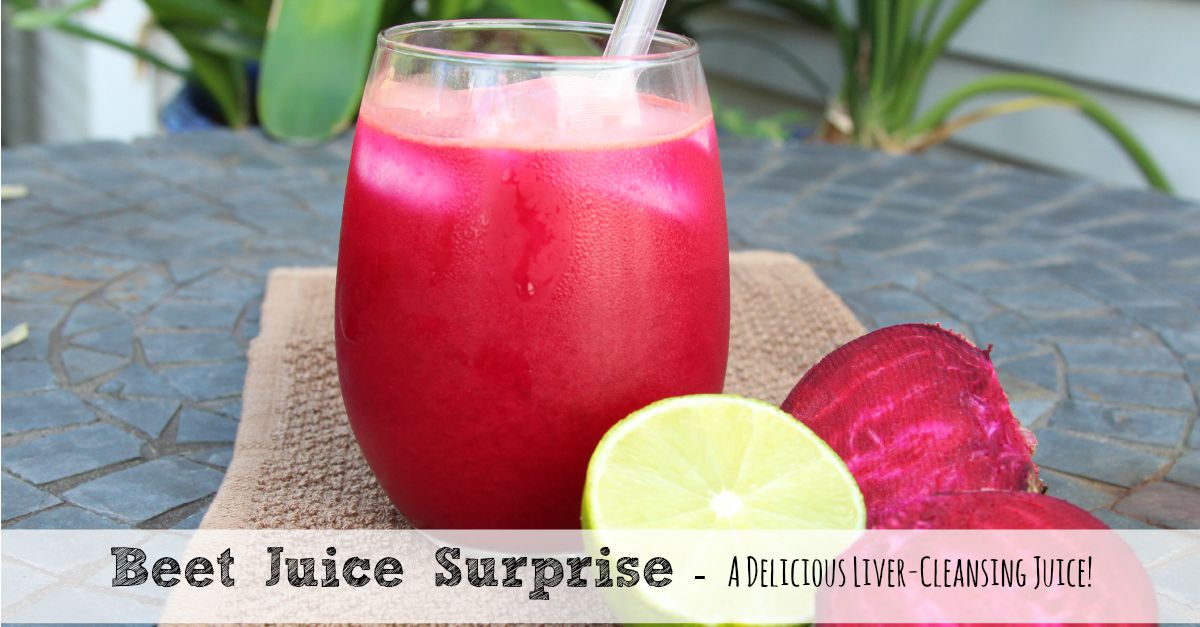 Beet Juice Surprise Liver Cleansing Juice Moms Need To Know