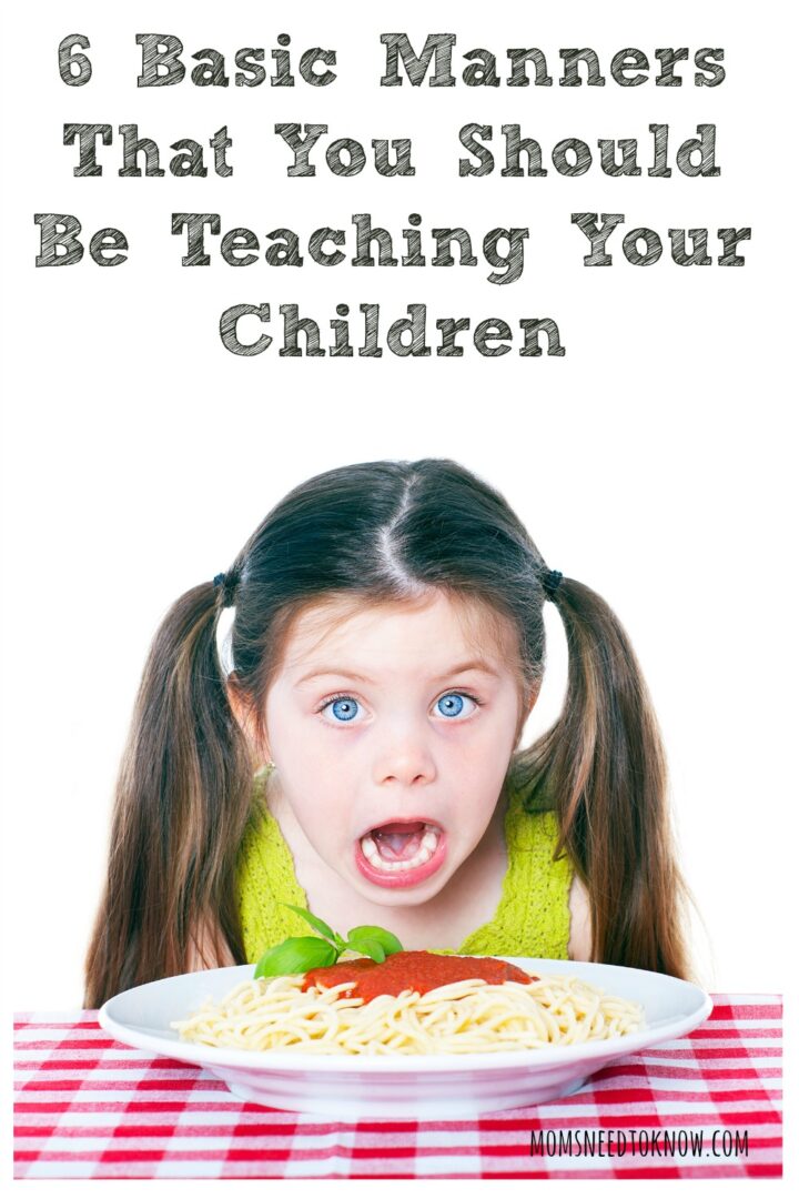 6 Basic Manners You Should Teach Your Children | Moms Need To Know