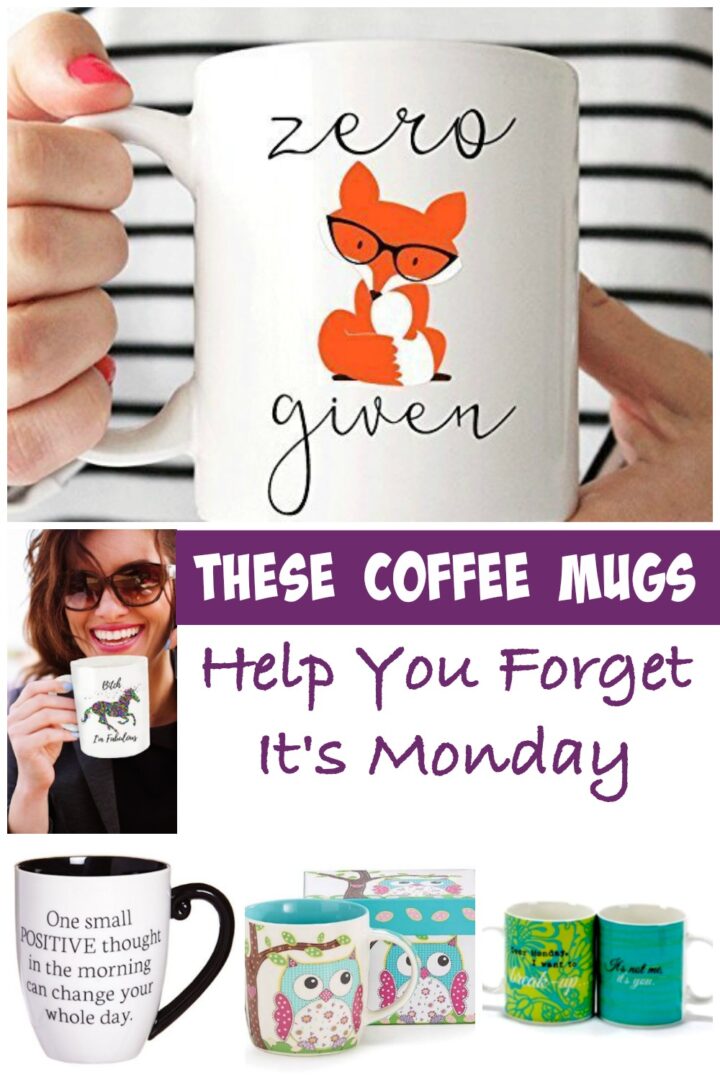These Coffee Mugs Help You Forget It's Monday! #2 Is My Favorite!