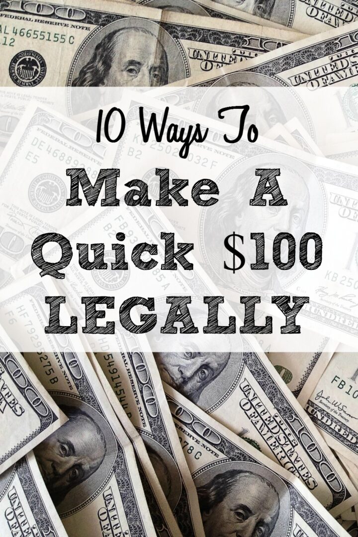 10 Ways to Make a Quick $100 Legally | Moms Need To Know