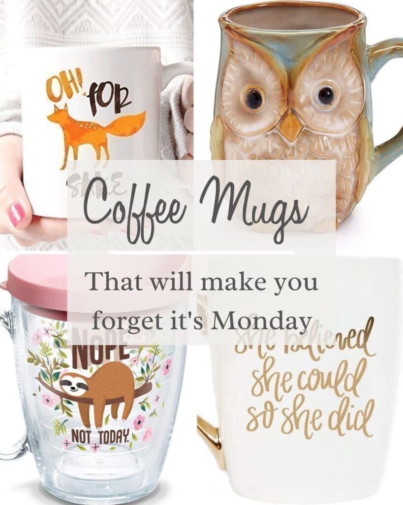 These Coffee Mugs Help You Forget It's Monday! #2 Is My Favorite!